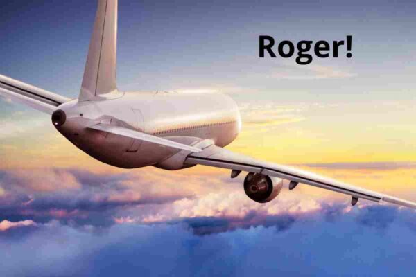 "Roger", lo abbiamo perso: l'aneddoto dietro la parola usata dai piloti ...